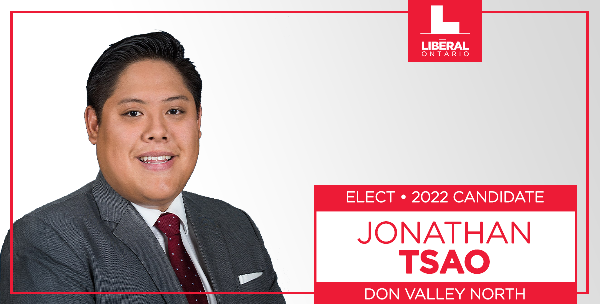 Liberals in Don Valley North Nominate Jonathan Tsao as 2022 Ontario ...