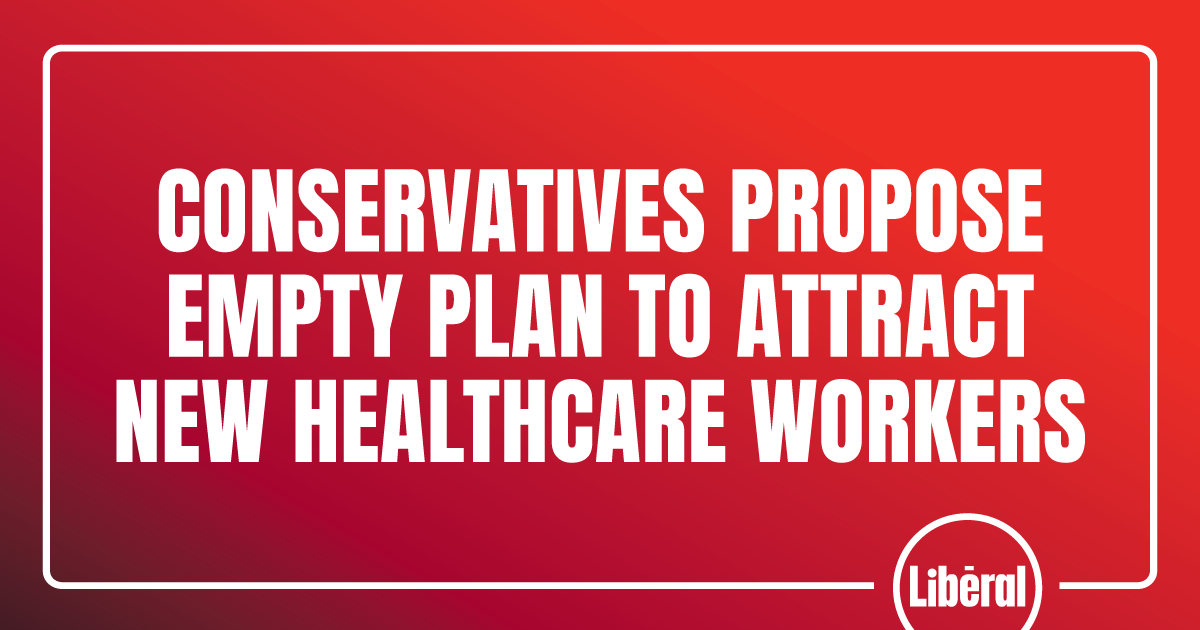Conservatives Propose Empty Plan to Attract New Healthcare Workers: MPP ...